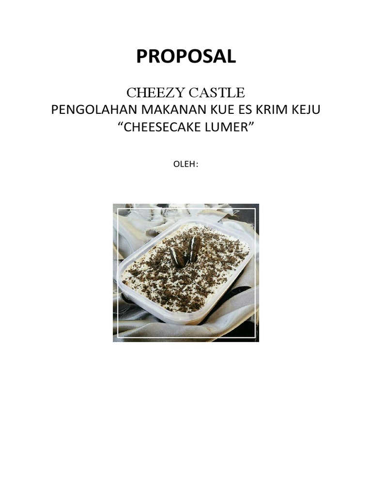 Proposal Cheezy Castle 'Cheesecake Lumer' | PDF