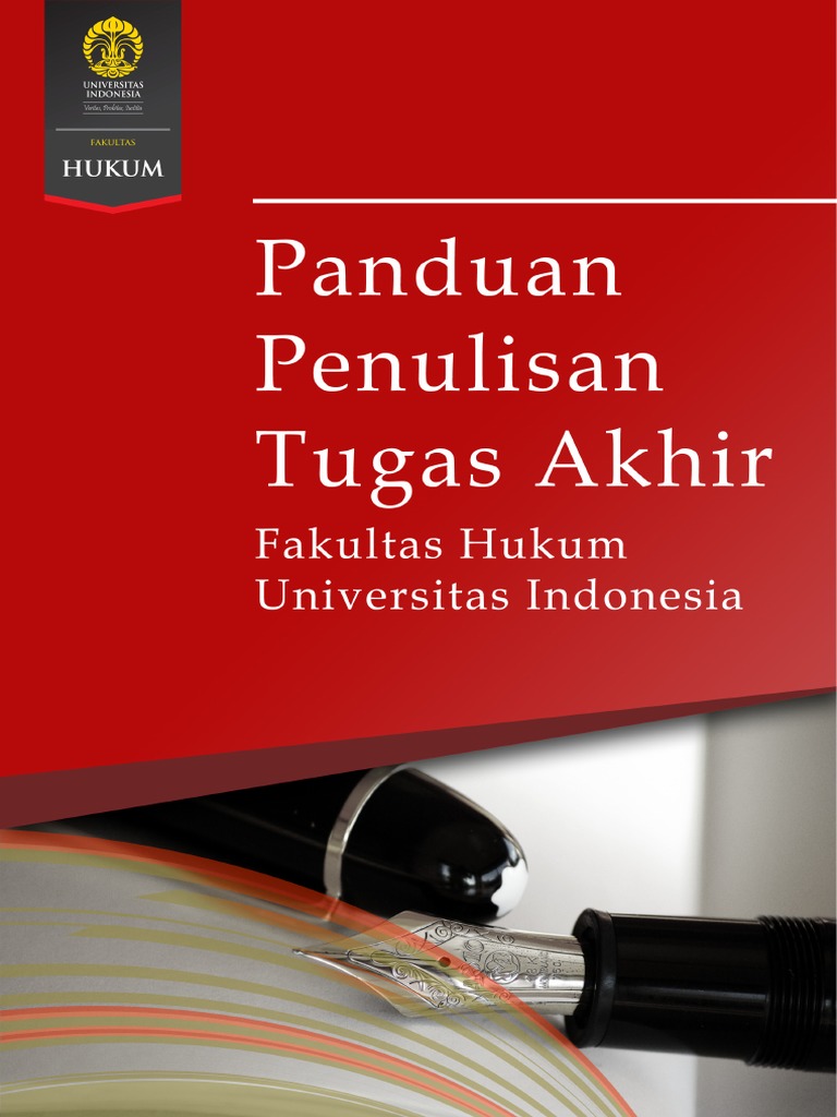 Panduan Penulisan Tugas Akhir FH UI | PDF