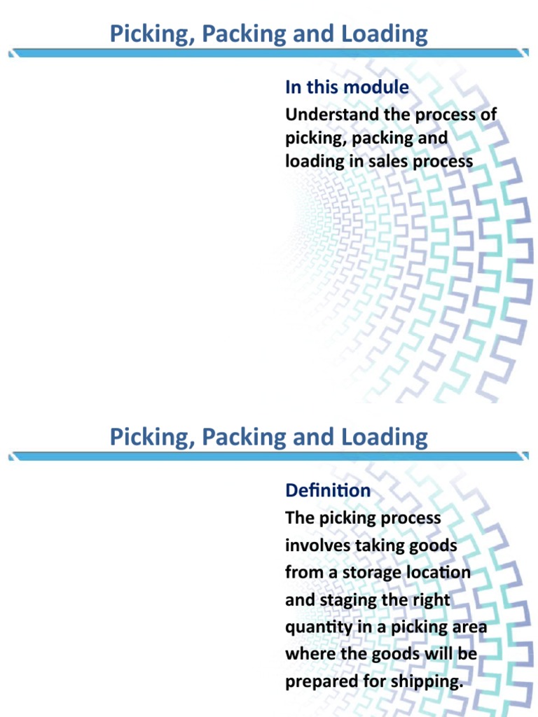 Picking, Packing, and Loading Process Guide | PDF | Supply Chain ...
