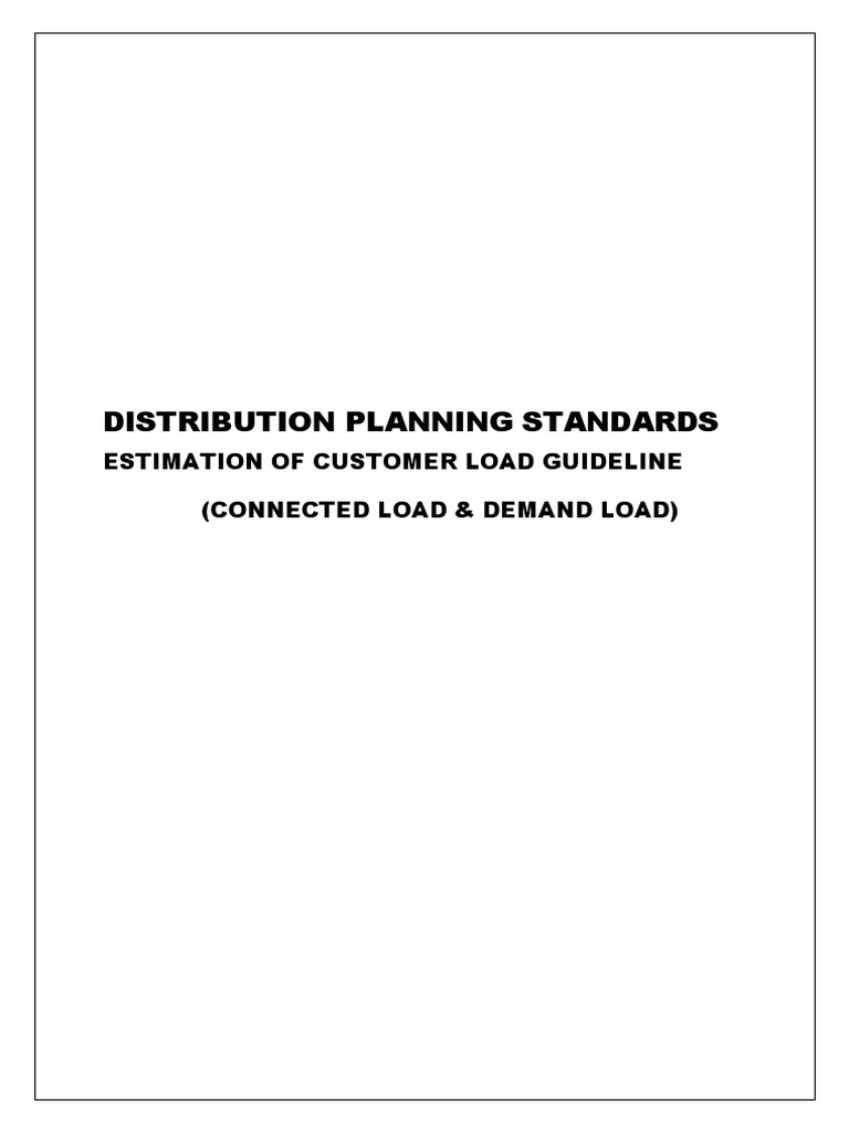 Distribution Planning Standards: Estimation of Customer Load Guideline ...