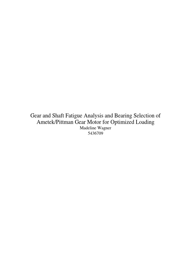 Gear Motor Fatigue Analysis & Bearing Selection | PDF | Gear | Bearing ...