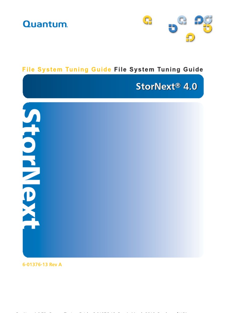 StorNext 4 Tuning Guide | PDF | Cache (Computing) | File System