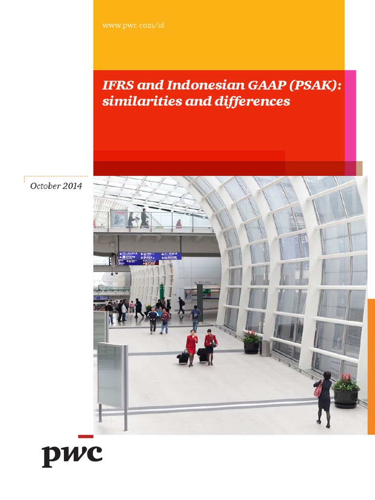 IFRS and Indonesian GAAP (PSAK) : Similarities and Differences | PDF ...