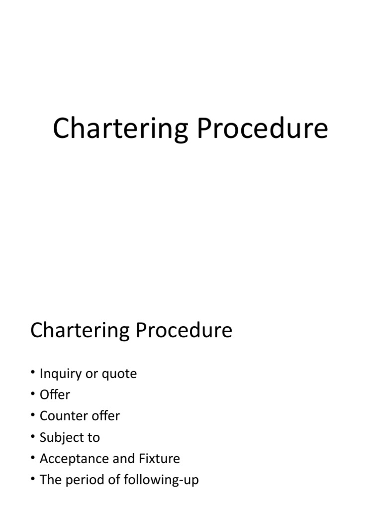 Presentation - Chartering Process | PDF | Cargo | Port