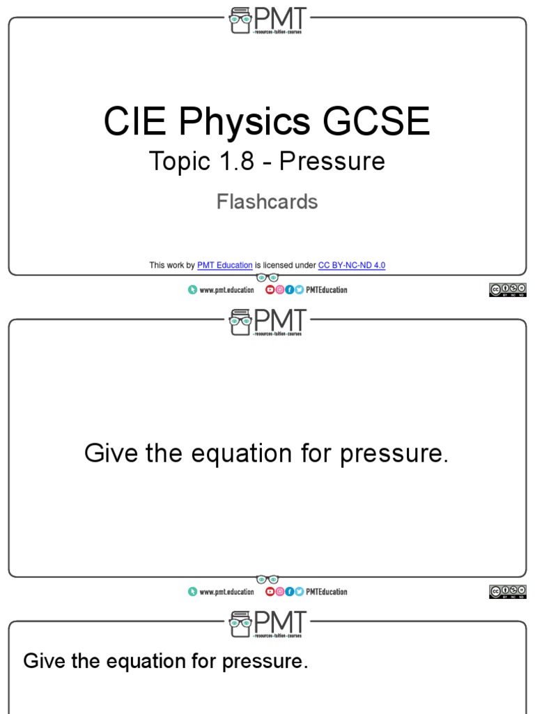 Flashcards - Topic 1.8 Pressure - CAIE Physics IGCSE | PDF | Pressure ...