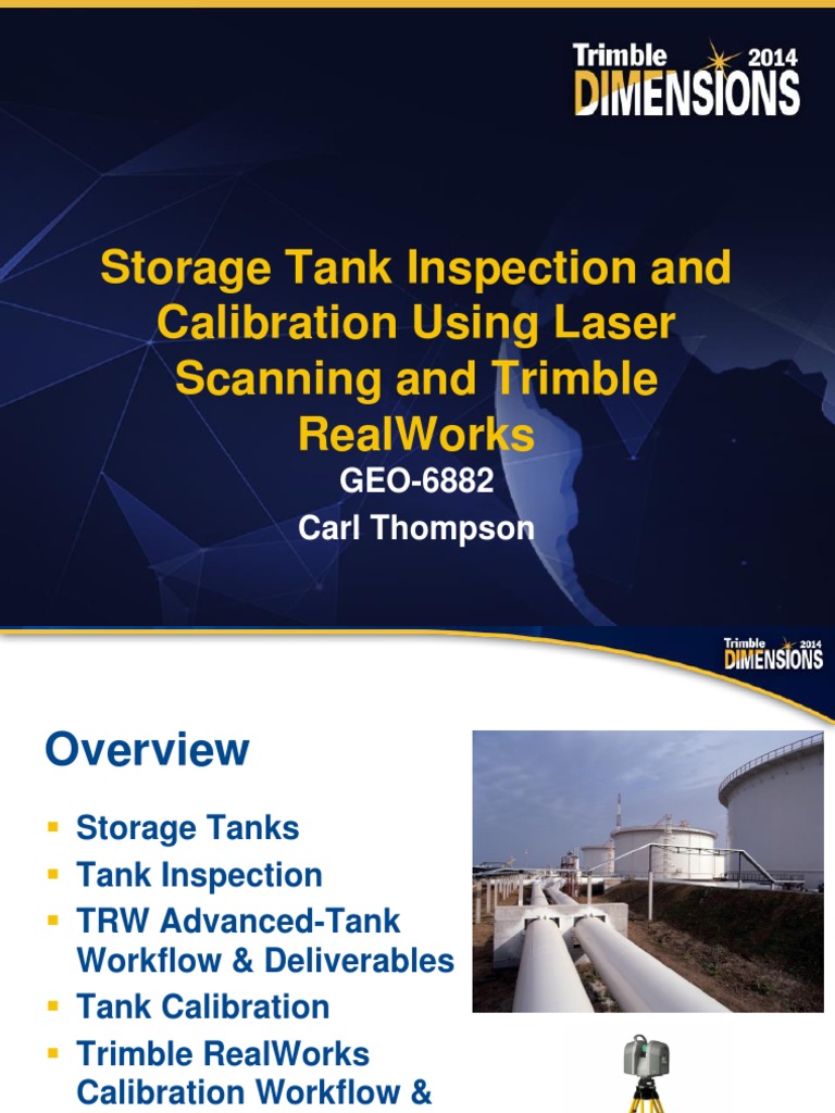 Storage Tank Inspection and Calibration Using Laser Scanning and ...