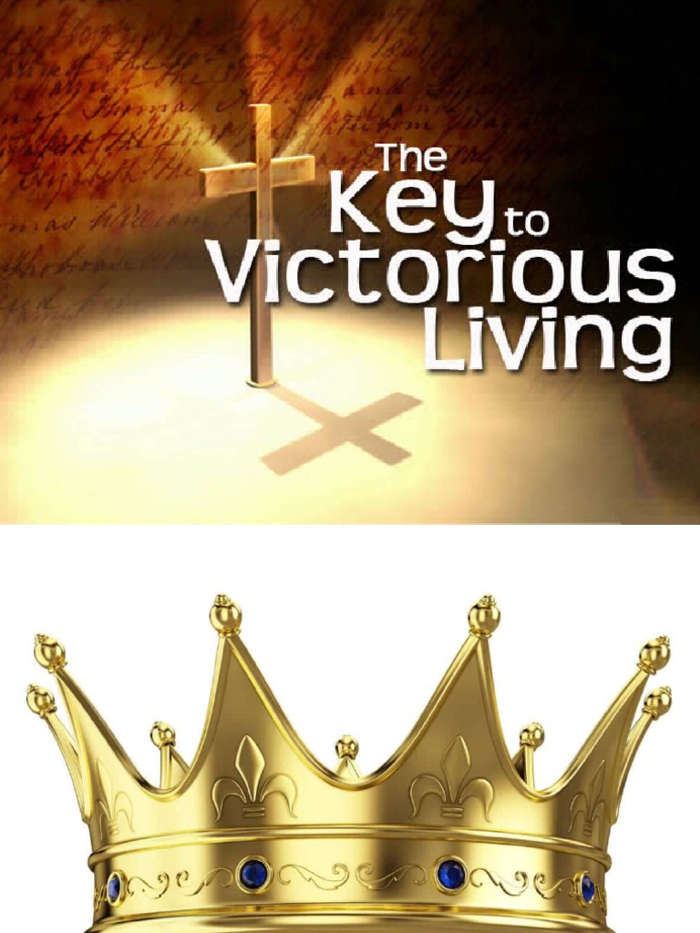 Key To Victorious Living (JESUS CHRIST) | PDF | Grace In Christianity ...