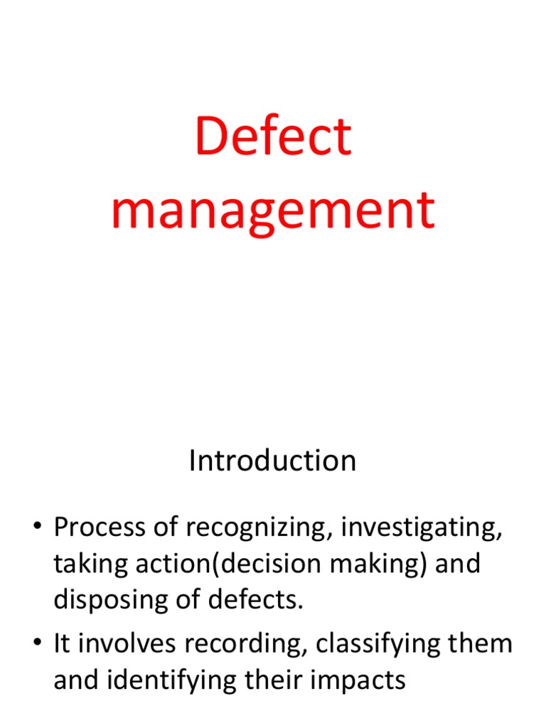 Defect Management Guide | PDF | Software Bug | Software Testing