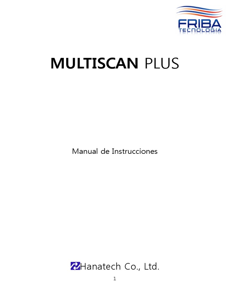 Friba - Scanner Hanatech Multiscan Plus - Manual de Uso | PDF | Ingenieria Eléctrica ...