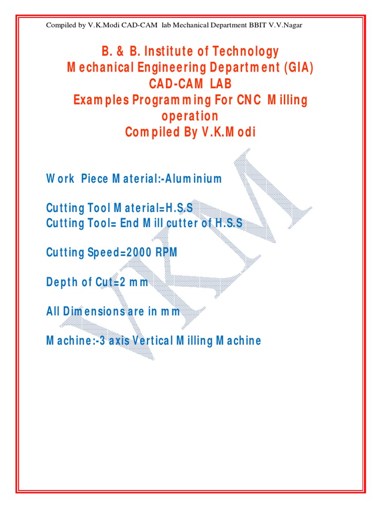 CNC Milling Program For CAM Compiled by V.K.Modi | PDF | Technology ...