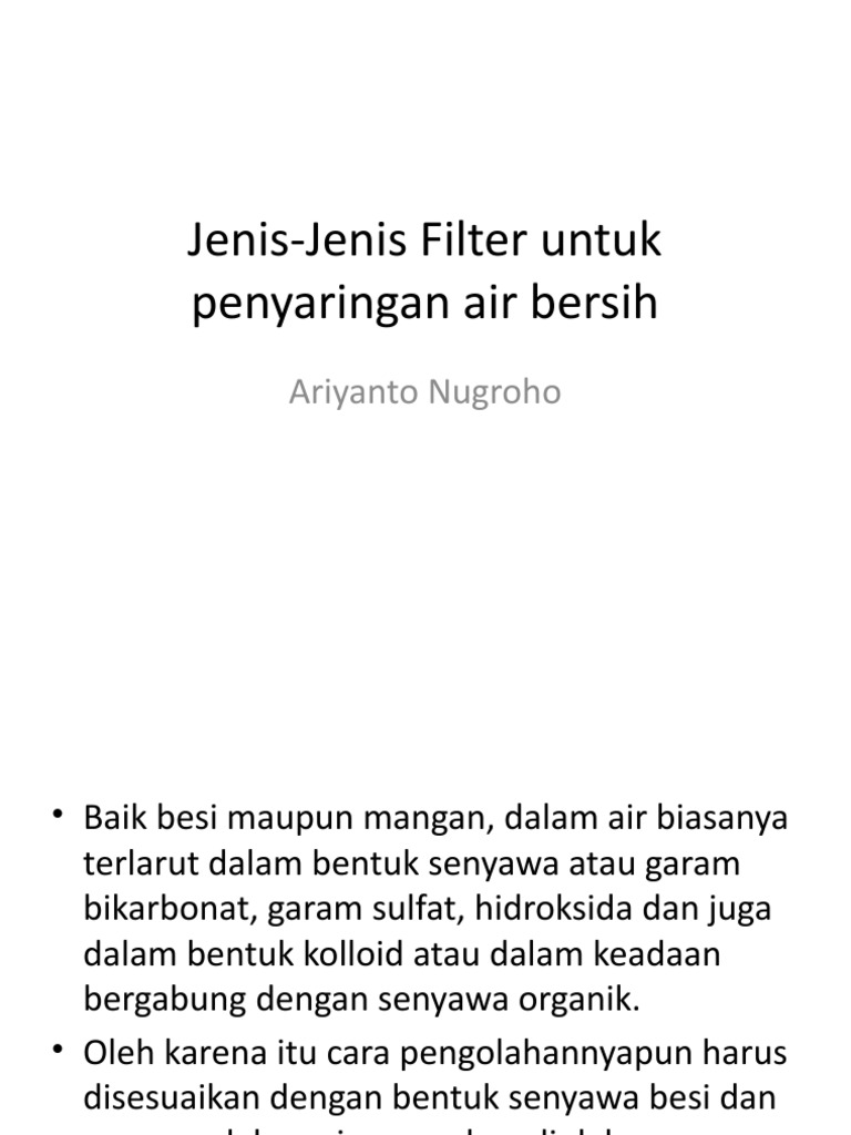Jenis-Jenis Filter Untuk Penyaringan Air Bersih | PDF