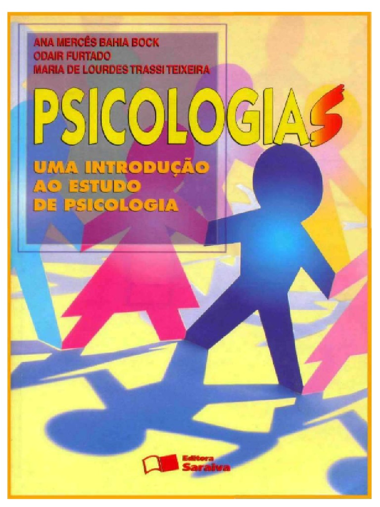 Psicologias - Ana Bock | PDF