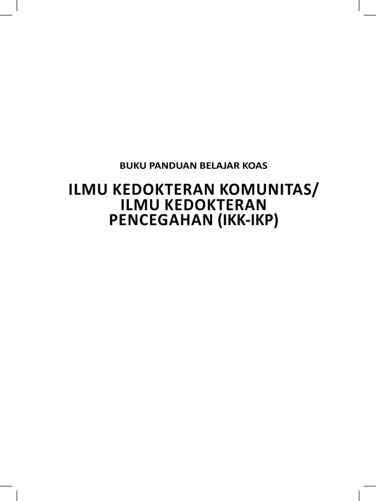 Ilmu Kedokteran Komunitas/ Ilmu Kedokteran Pencegahan (Ikk-Ikp) | PDF