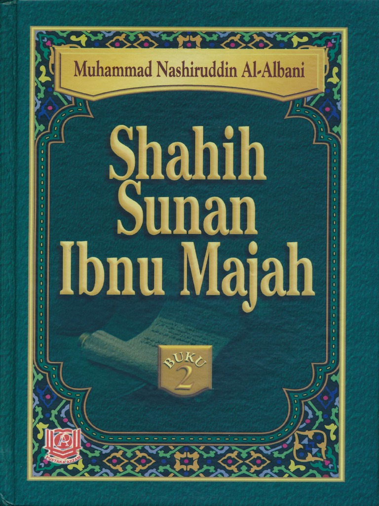Shahih Sunan Ibnu Majah 2 by Syeikh Albani | PDF