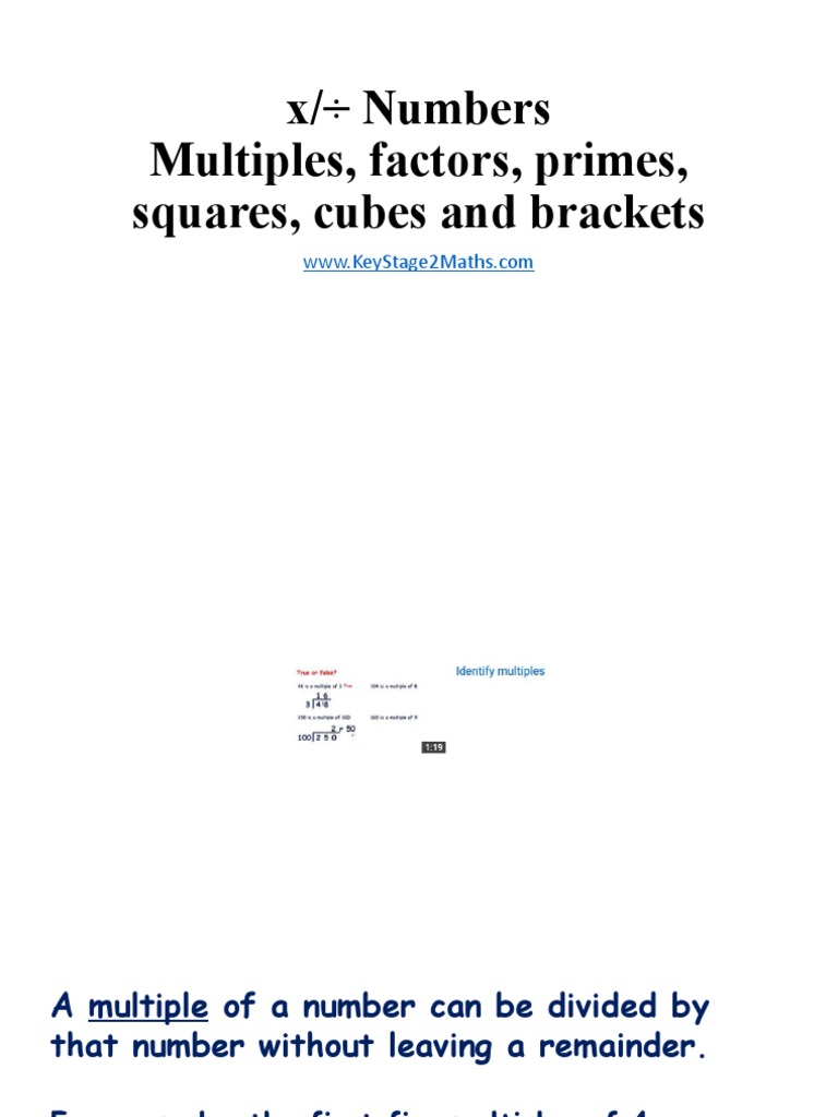 X/÷ Numbers Multiples, Factors, Primes, Squares, Cubes and Brackets ...