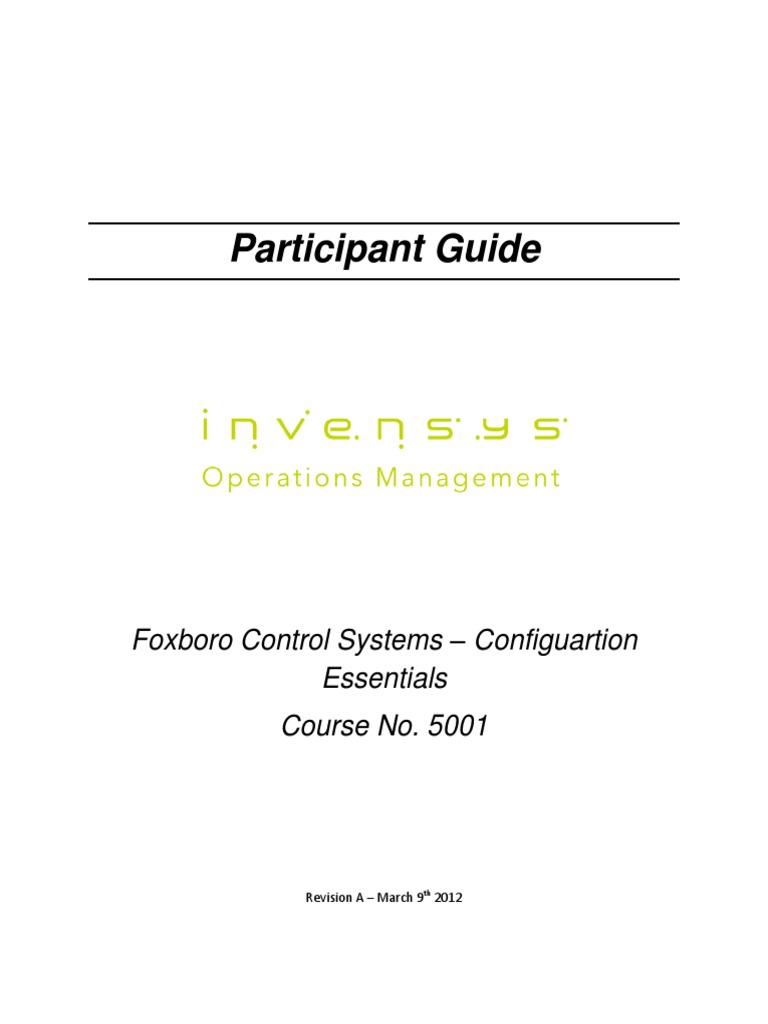 Participant Guide: Foxboro Control Systems - Configuartion Essentials ...