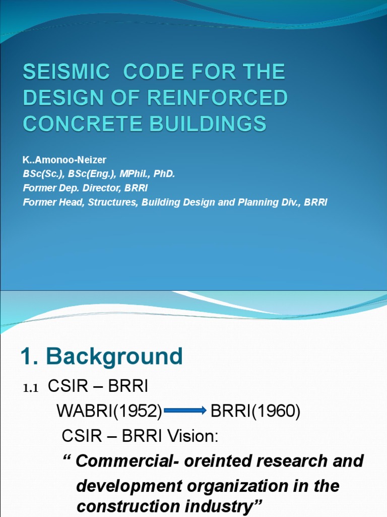An Overview of Ghana's Seismic Building Code Development led by BRRI ...