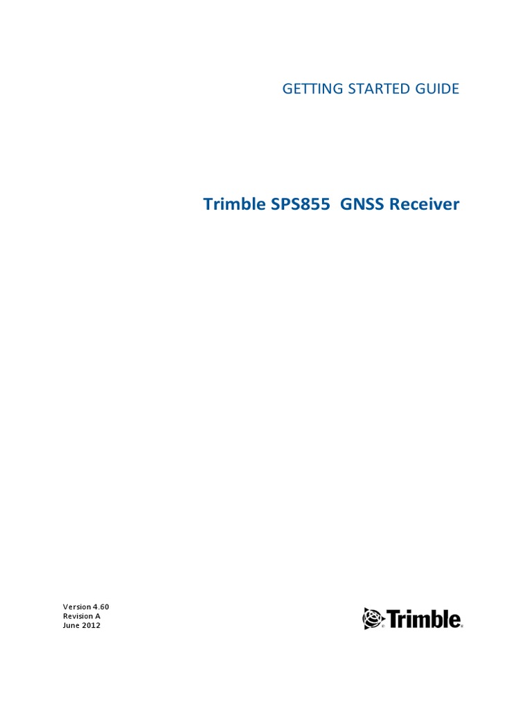 Trimble SPS855 GNSS Receiver: Getting Started Guide | PDF | Radio ...