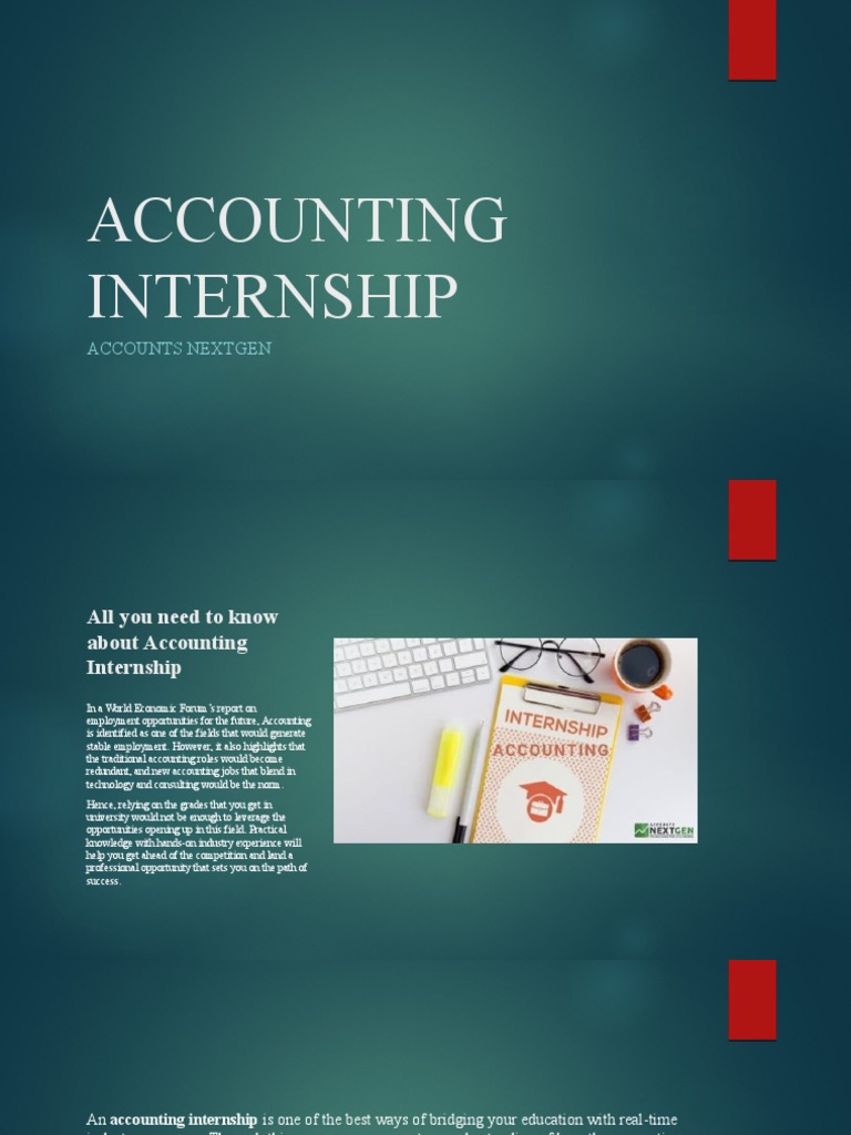 Accounting Internship Overview at NextGen | PDF | Internship | Job Hunting