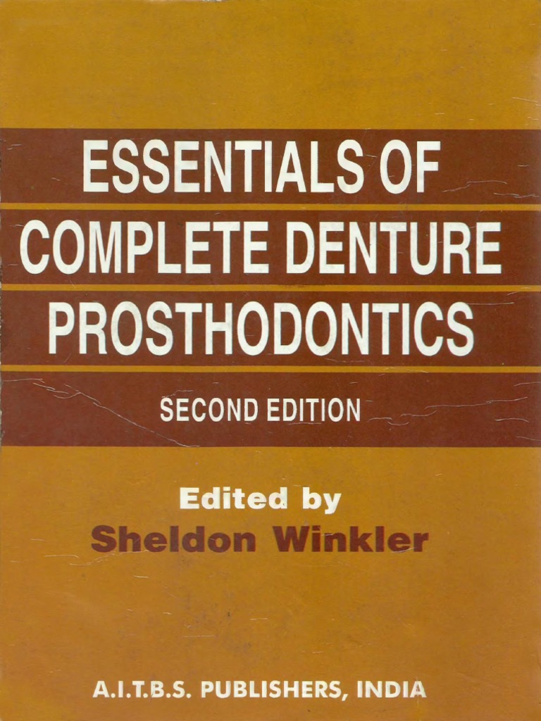 Essentials of Complete Denture Prosthodontics | PDF | Mouth | Human Anatomy