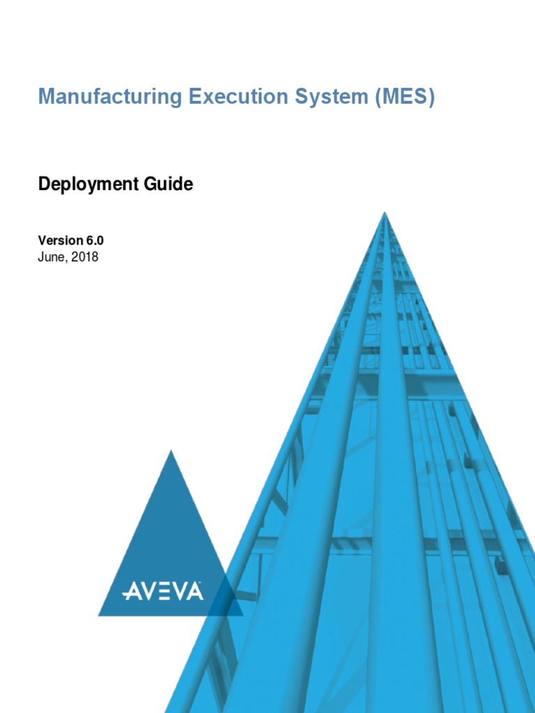 Manufacturing Execution System (MES) : Deployment Guide | PDF | Computer Network | Databases