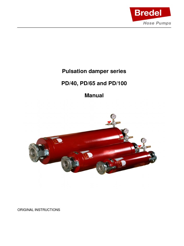 Pulsation Damper Series PD/40, PD/65 and PD/100 Manual: Original ...