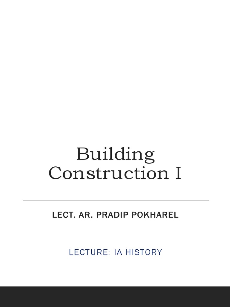 Building Construction I-Lecture 1A (History) | PDF | Building | Human