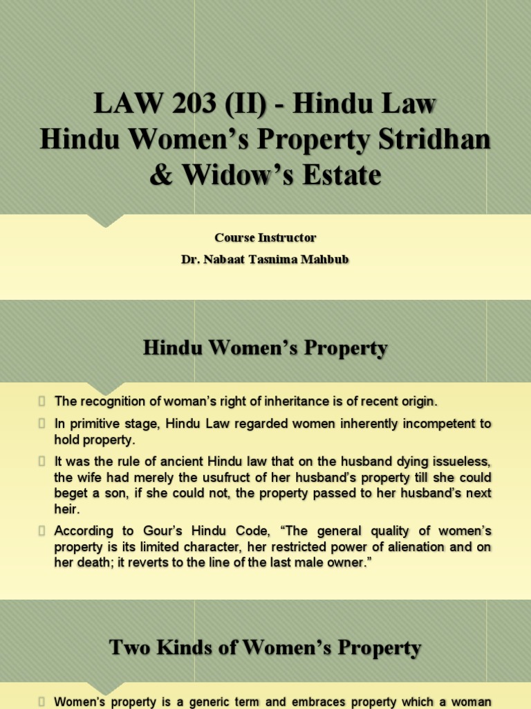 LAW 203 (II) - Hindu Law Hindu Women's Property Stridhan & Widow's Estate | PDF | Widow ...