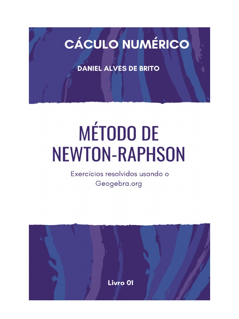 Método de Newton-Raphson - Livro 01 | PDF | Equações | Objetos matemáticos
