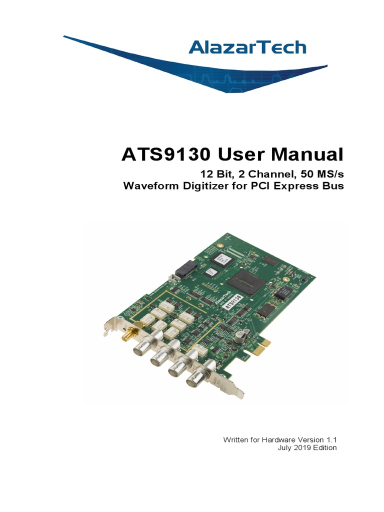 ATS9130 User Manual: 12 Bit, 2 Channel, 50 MS/s Waveform Digitizer For ...
