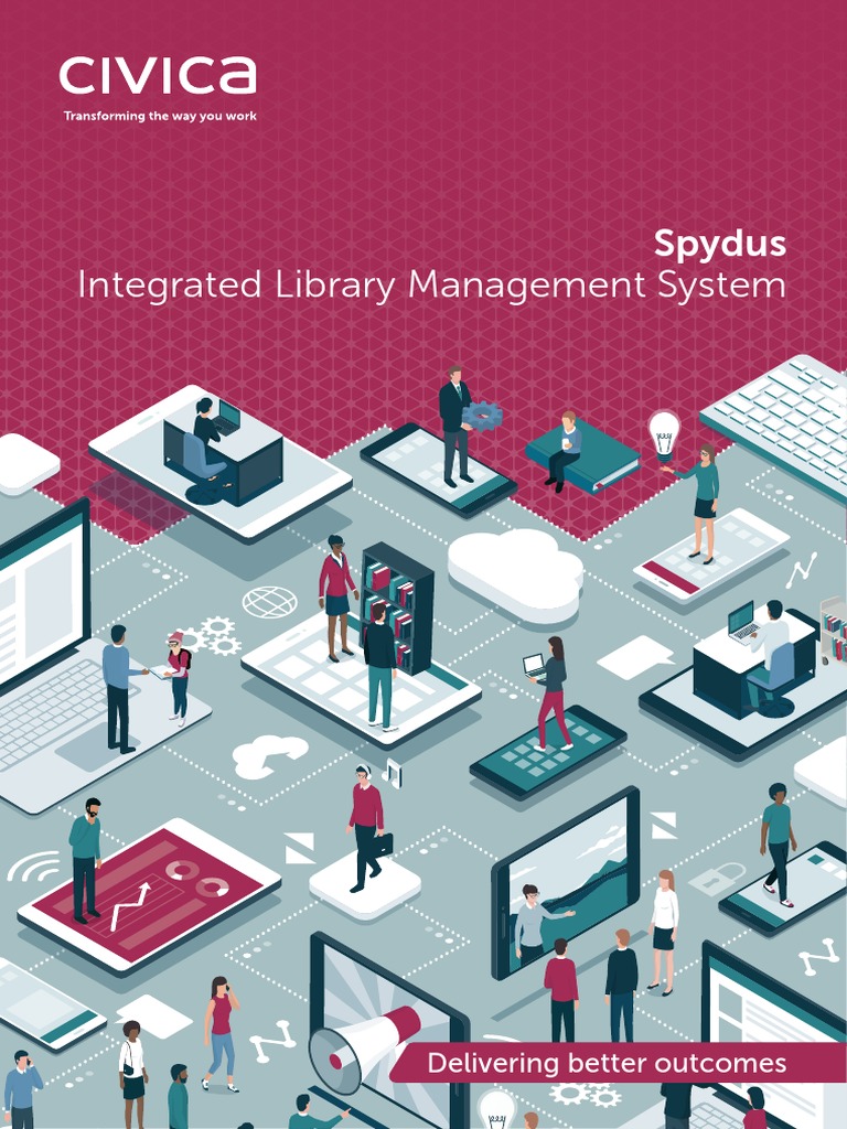 Spydus Integrated Library Management System: Delivering Better Outcomes | PDF | Digital Library ...