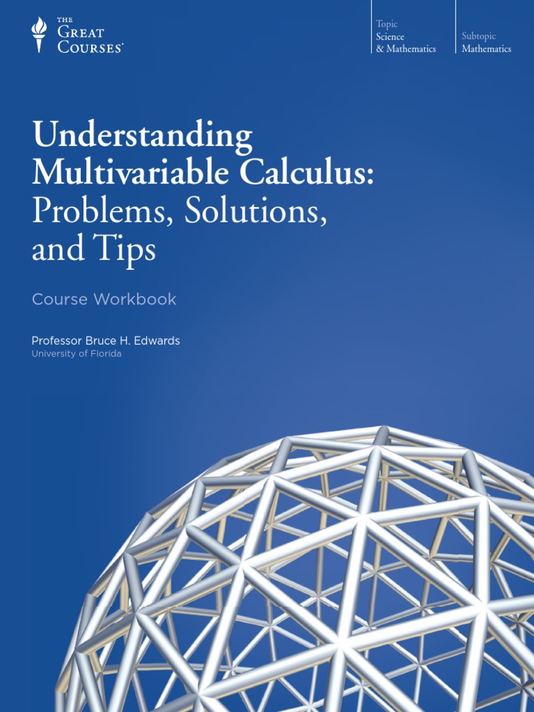 Understanding Multivariable Calculus | PDF | Integral | Derivative