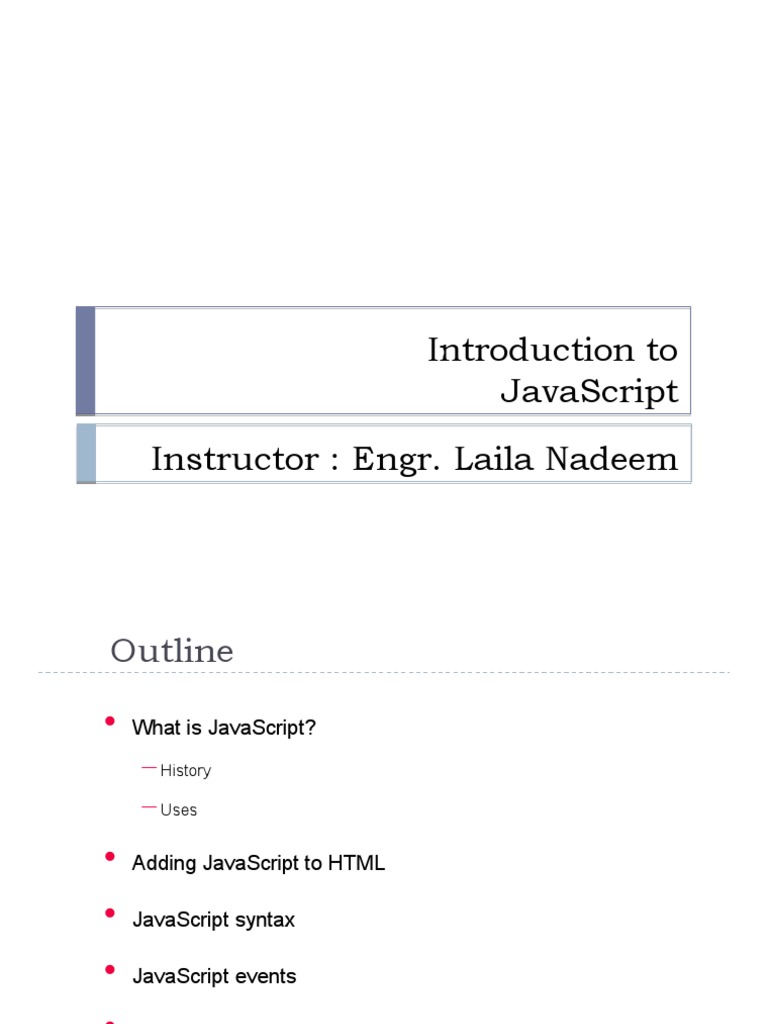 Introduction To Javascript Instructor: Engr. Laila Nadeem: Pat Morin Comp240 5 | Download Free ...