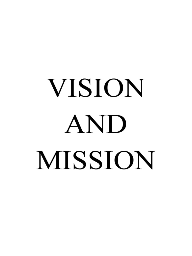 Vision AND Mission | PDF | Business | Finance & Money Management