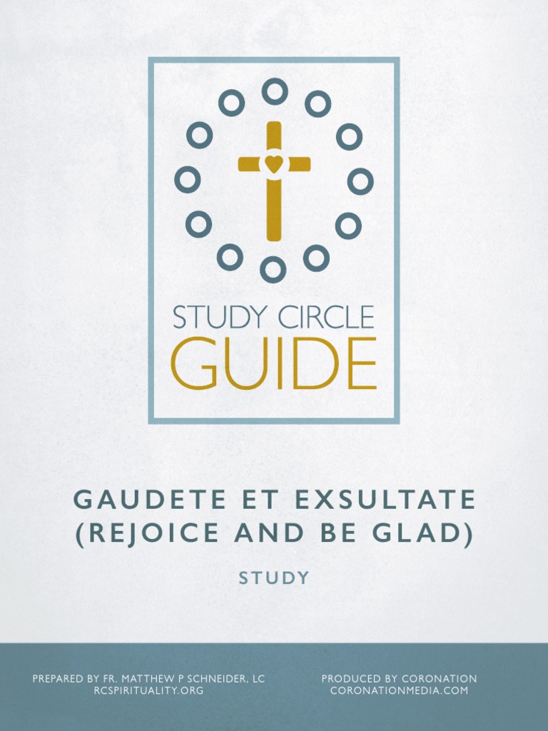 Gaudete Et Exsultate (Rejoice and Be Glad) : Study | PDF | Pope Francis ...