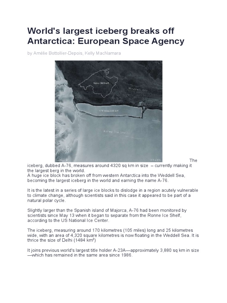 World's Largest Iceberg Breaks Off Antarctica: European Space Agency ...