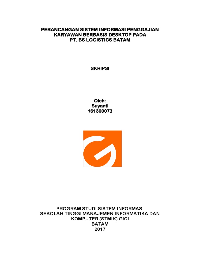 Perancangan Sistem Informasi Penggajian Karyawan Berbasis Desktop Pada Pt. Bs Logistics Batam ...