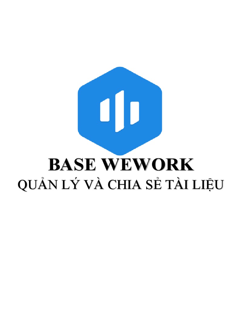 Base Wework - Quan Ly & Chia Se Tai Lieu | PDF
