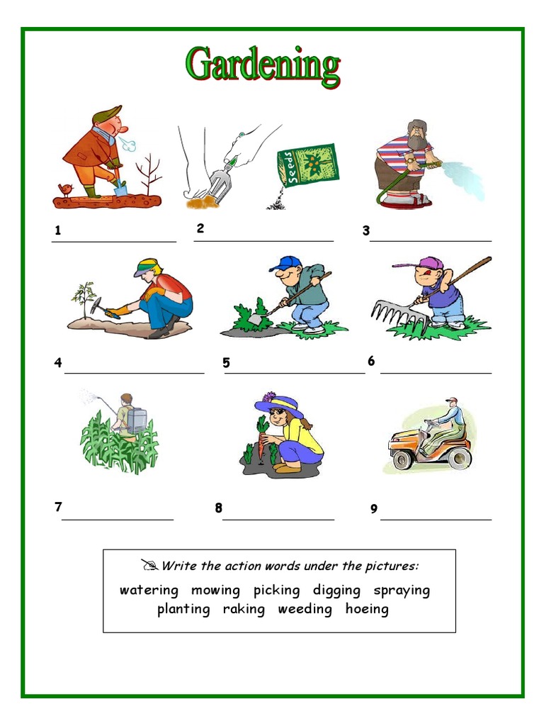 Watering Mowing Picking Digging Spraying Planting Raking Weeding Hoeing ...