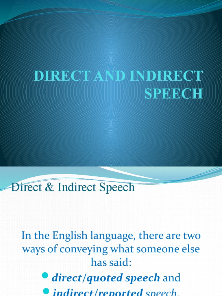 Direct & Indirect | PDF | Question | Semantic Units