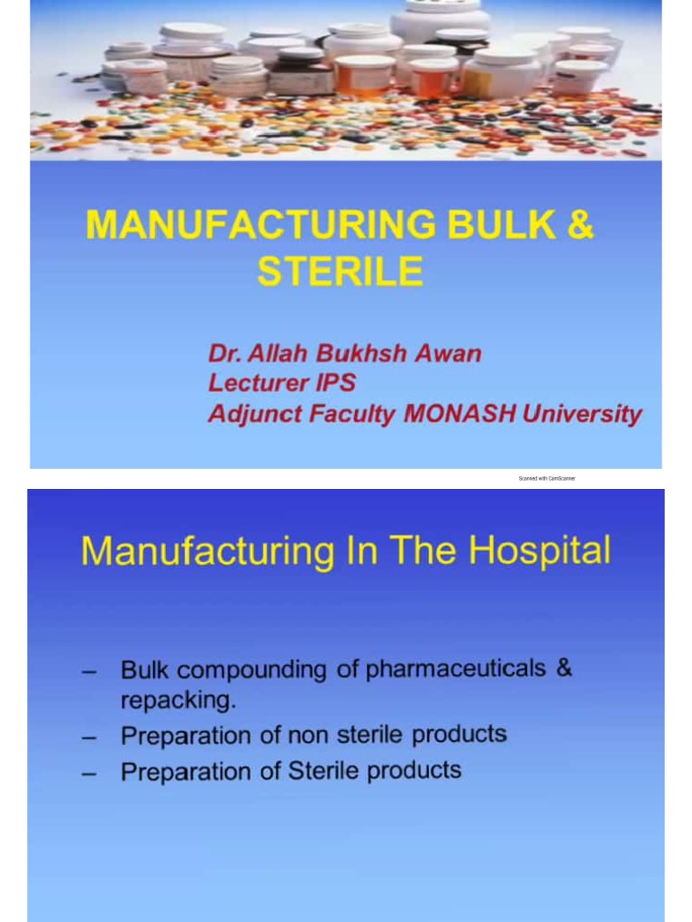 Manufacturing Bulk and Sterile Products | PDF