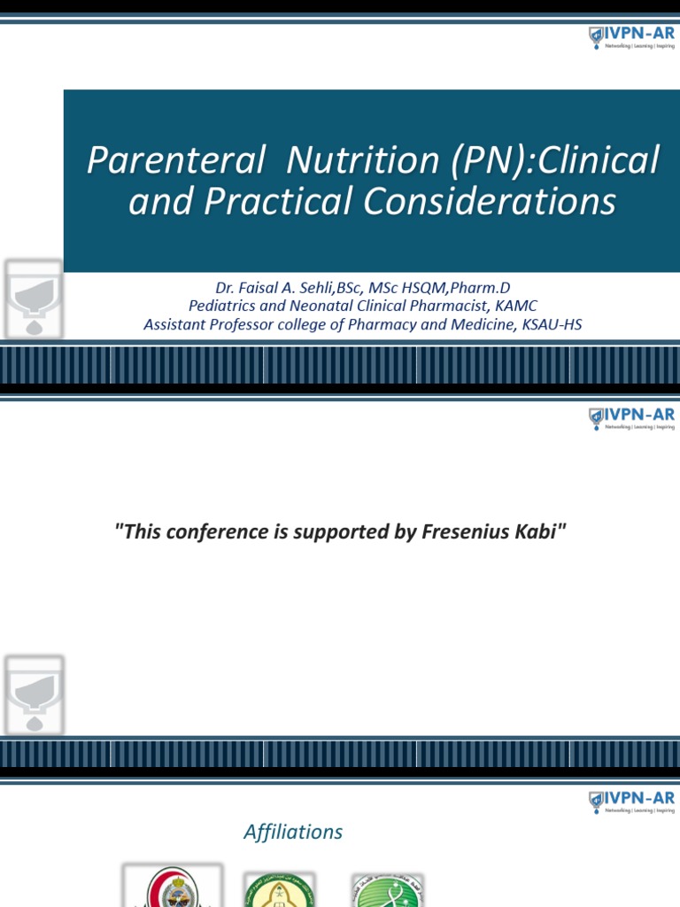 Parenteral Nutrition (PN) Clinical and Practical Considerations ...