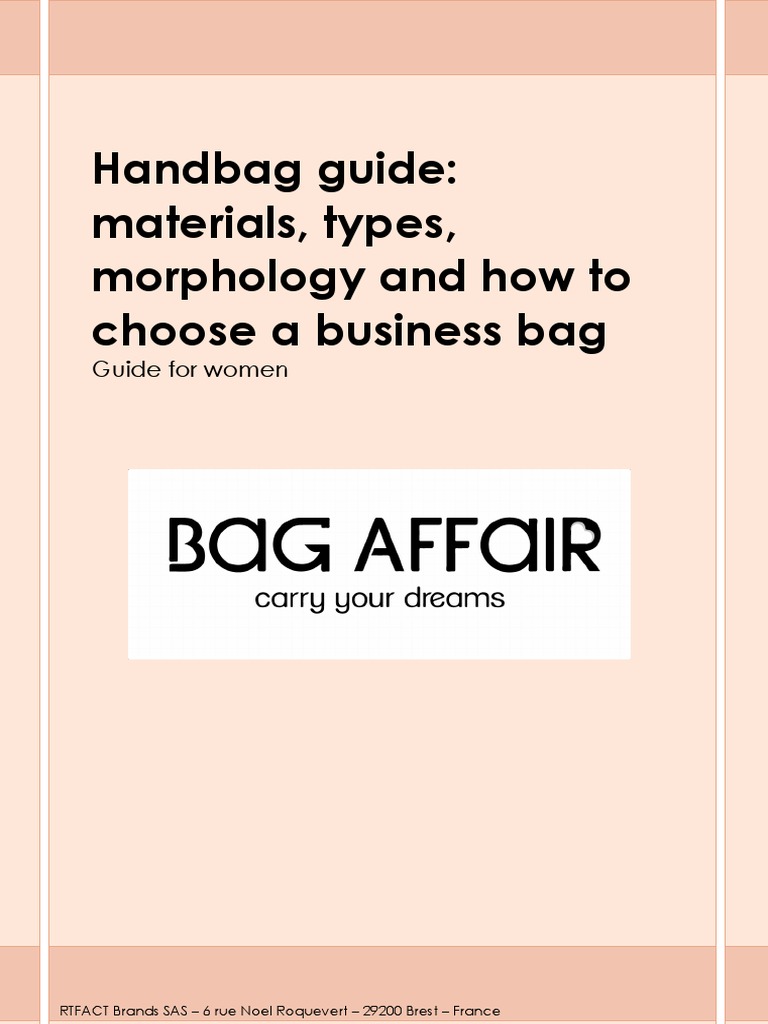 Handbag Guide: Materials, Types, Morphology and How To Choose A ...