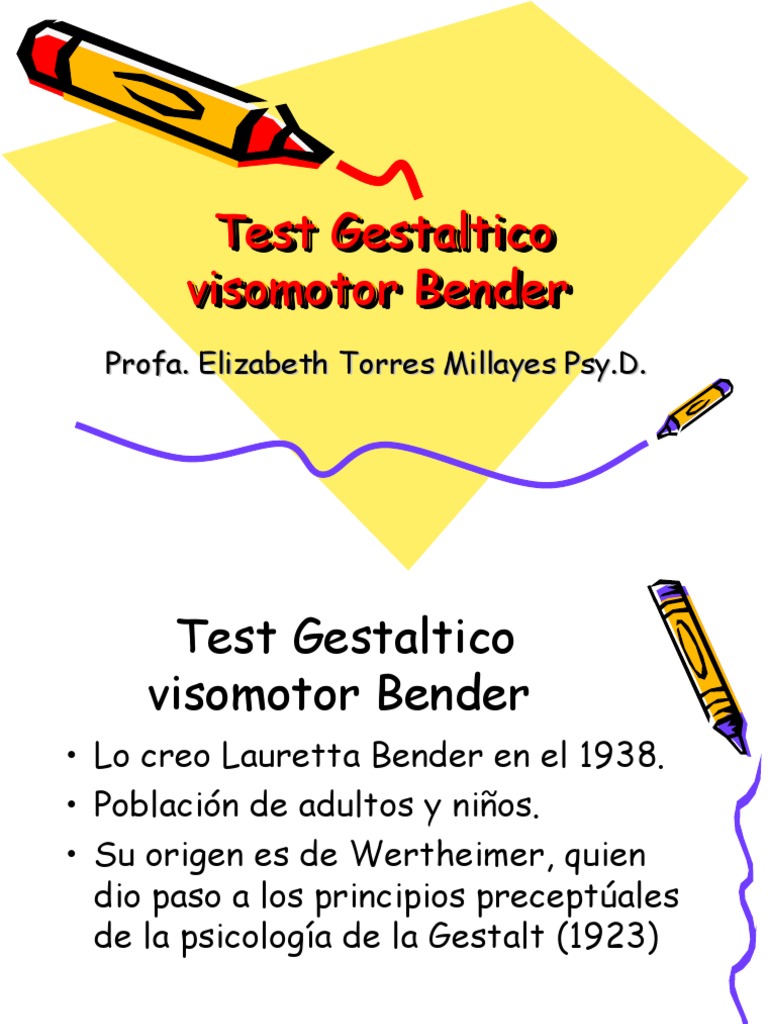 Diapositivas Test Gestaltico Visomotor Bender | PDF | Las emociones ...