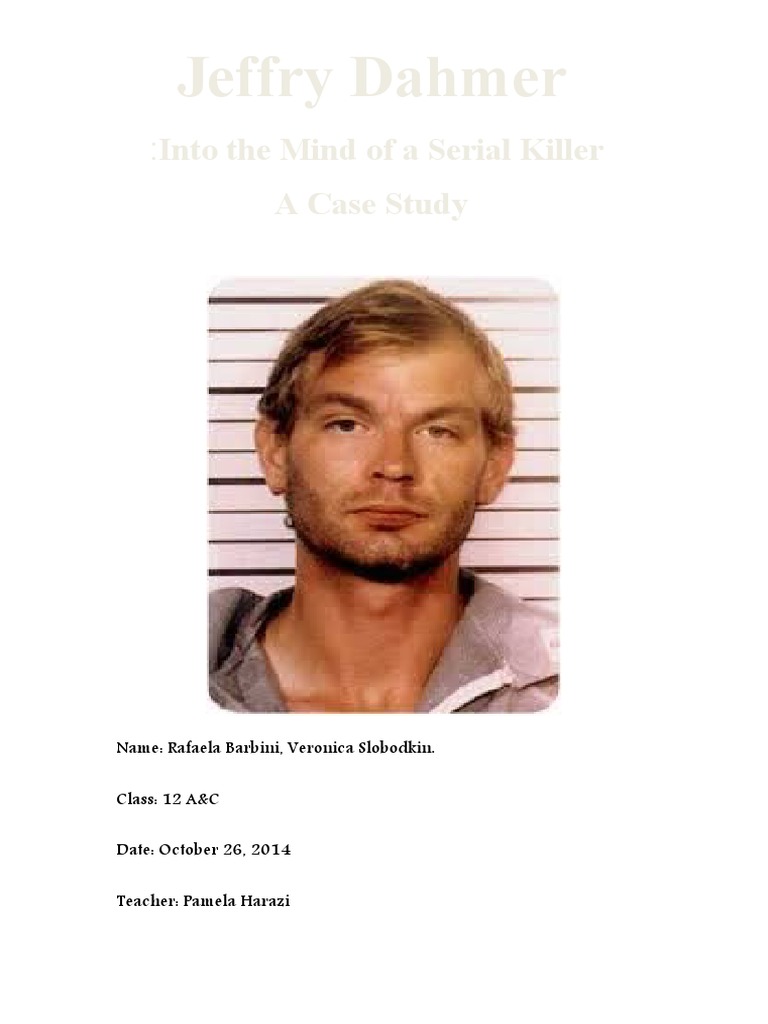 Into the Mind of a Monster: A Chilling Case Study of Serial Killer ...