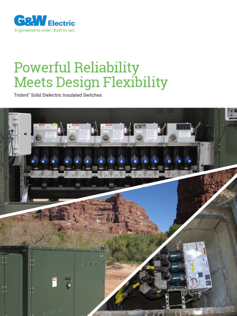 Powerful Reliability Meets Design Flexibility: Trident Solid Dielectric ...