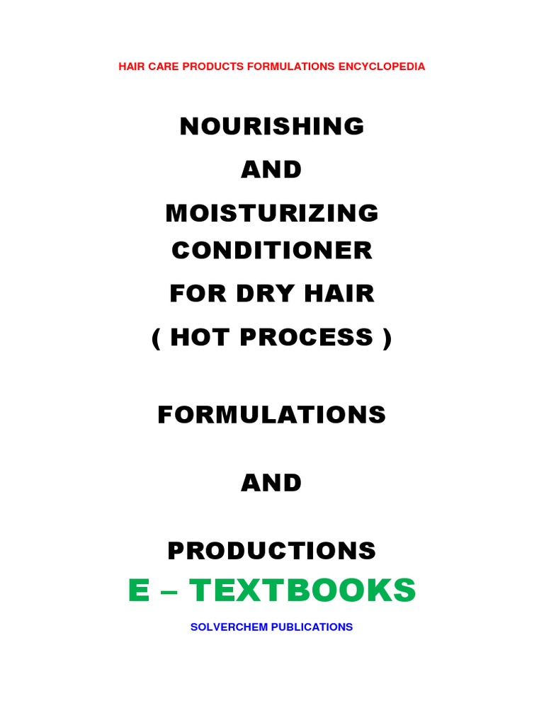 Nourishing and Moisturizing Conditioner For Dry Hair Hot Process ...