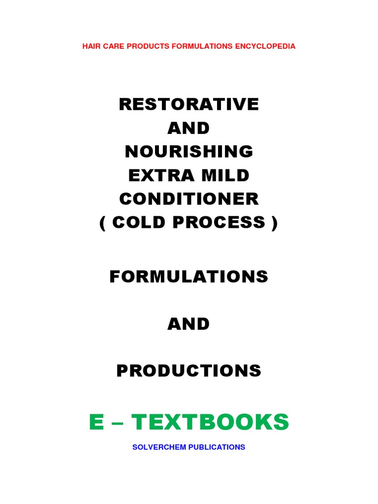 Restorative and Nourishing Extra Mild Conditioner Cold Process ...