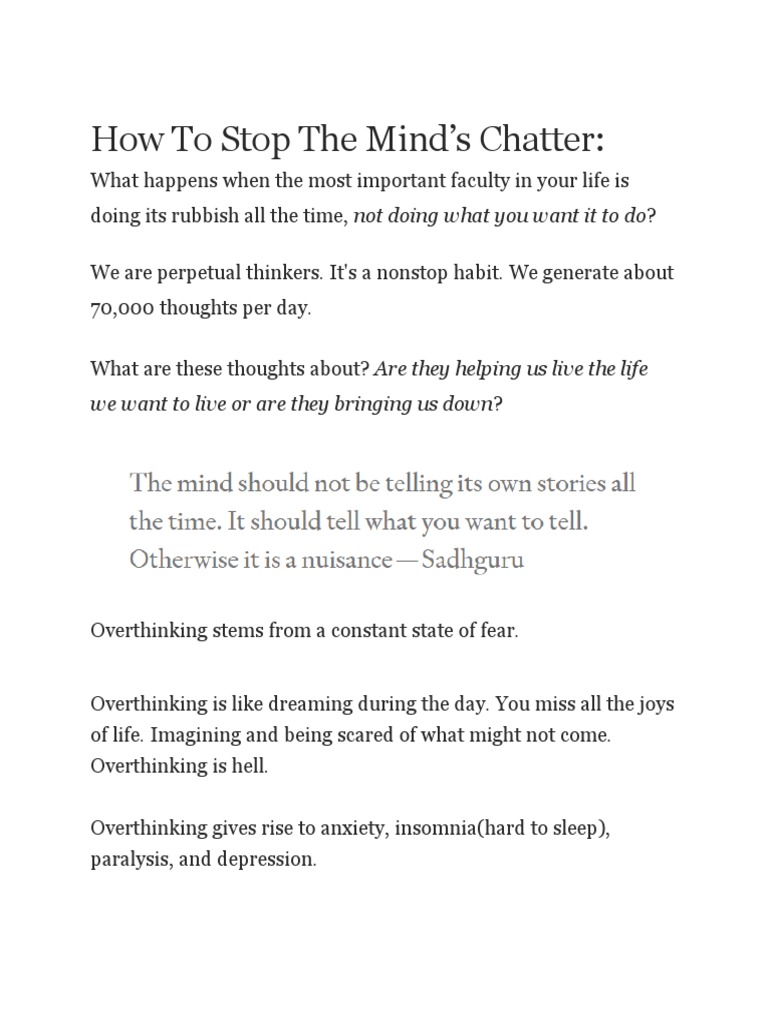How To Stop The Mind's Chatter:: We Want To Live or Are They Bringing ...