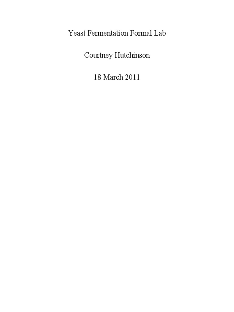 Yeast Fermentation Formal Lab | PDF | Ethanol | Winemaking